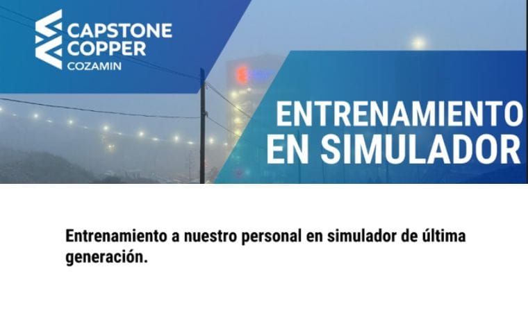 Entrena Capstone Copper a su personal de Cozamin en simulador de última ...